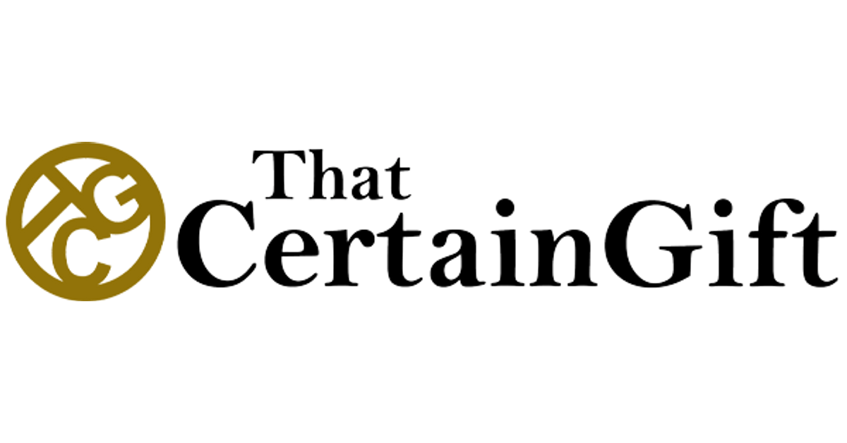 That Certain Gift - Heartwarming Gifts and Jewelry for those you love